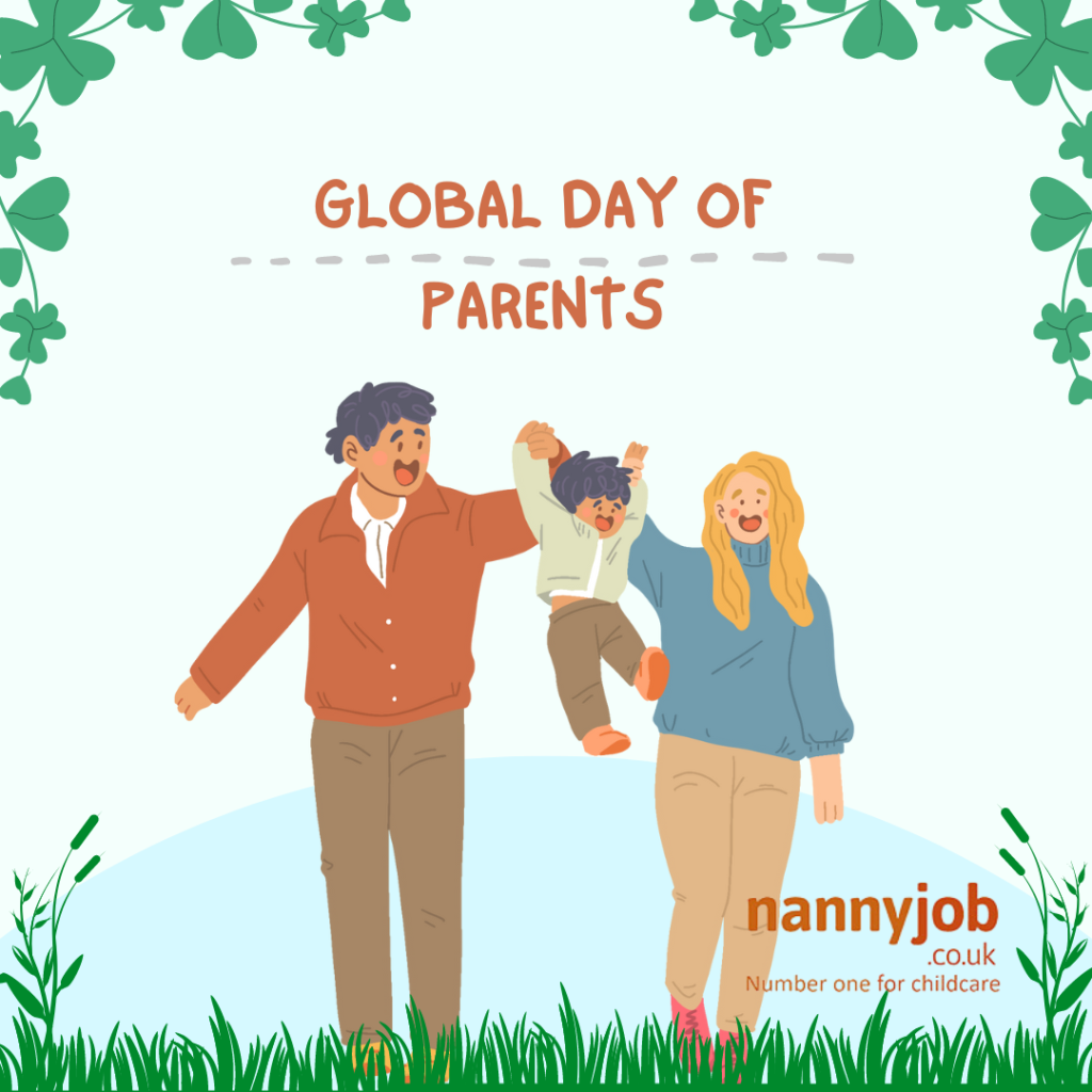 Global Day of Parents – Nannyjob blog